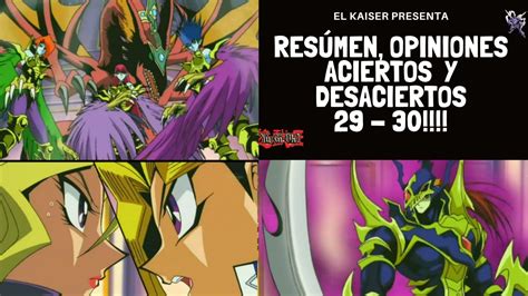 Yu Gi Oh DM 29 30 RESUMEN ACIERTOS Y DESACIERTOS SOLDADO DEL