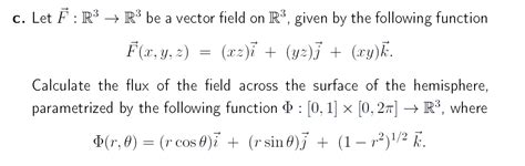 solved c let f r³ → r³ be a vector field on r given by