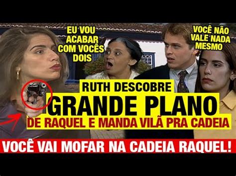 MULHERES DE AREIA RUTH Descobre FARSA De RAQUEL E Se CASA MARCOS