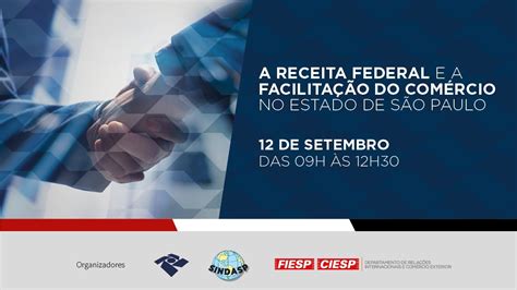 A Receita Federal e a facilitação do comércio no estado de São Paulo