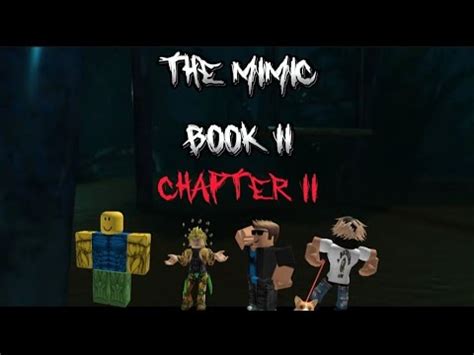 The Mimic Book Ii Chapter Ii Normal Ft Perseus X And Others Youtube