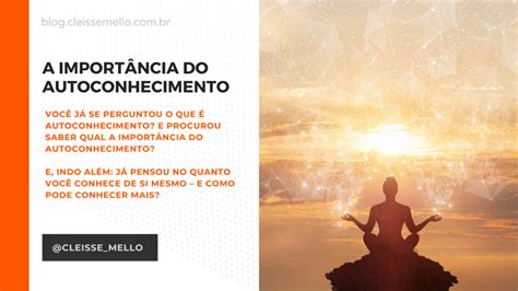 A importância do autoconhecimento Blog