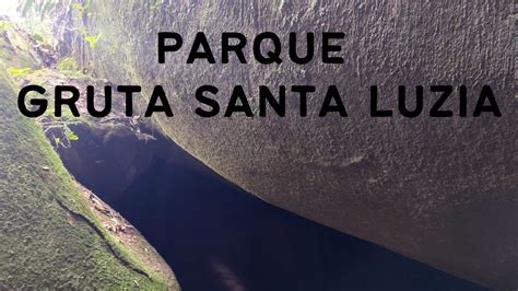 Parque Ecológico da Gruta Santa Luzia Mauá SP 1º Temp Ep 27 YouTube