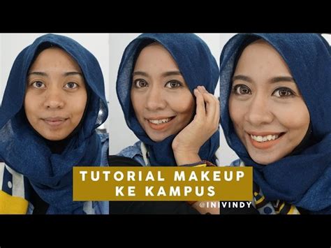 Tutorial Make Up Natural Dan Hijab Wisuda Ala Vindy Saubhaya Makeup