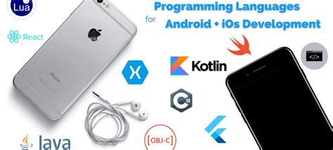 a complete guide to android and ios programming languages