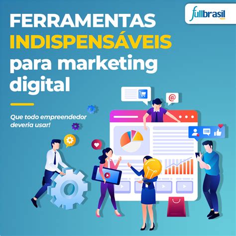 Quais as ferramentas indispensáveis para marketing digital que todo