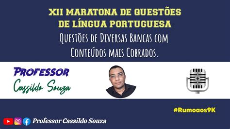 Prof Cassildo Souza XII Maratona de Questões Circuito de Lives