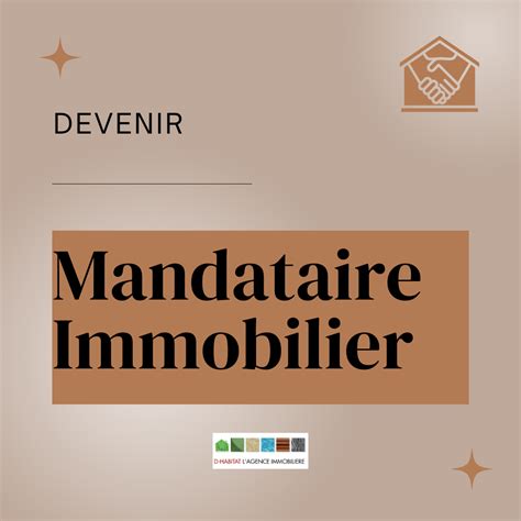 Devenir Mandataire Immobilier D HABITAT Immobilier