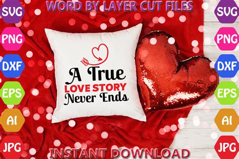 A True Love Story Never Ends Svg Graphic By Svg Bundle House Creative