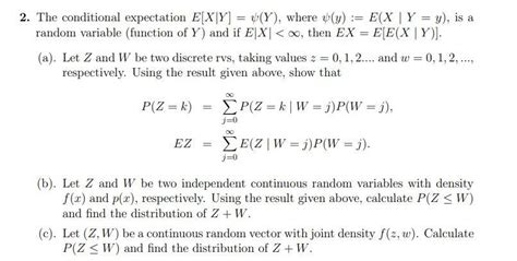 solved 2 the conditional expectation e[x y] v y where