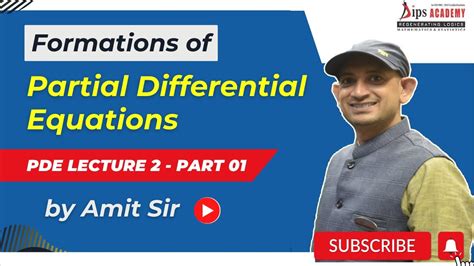 formation of partial differential equations pde lecture 02 1 amit sir iit jam csir net