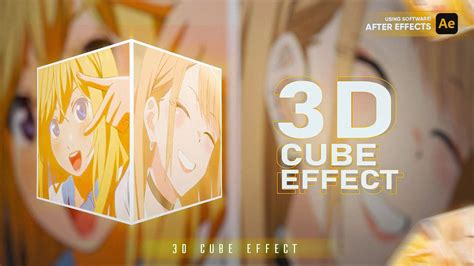 Easy 3D CUBE EFFECT Amv Tutorial After Effects Free Project File