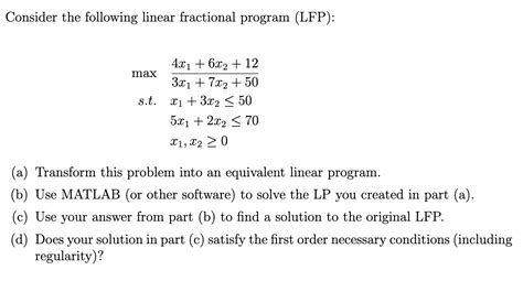 solved consider the following linear fractional program