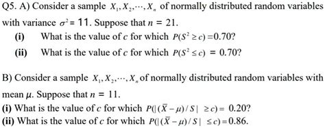 solved q5 a consider a sample x xz x of normally distributed random variables with variance