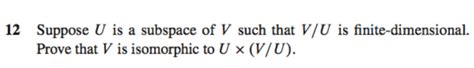 solved 12 suppose u is a subspace of v such that v u is