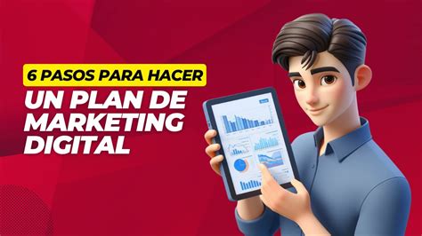 6 Pasos Esenciales Para Hacer Un Plan De Marketing Digital YouTube