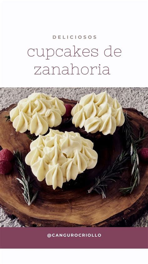 Cupcake De Zanahoria Con Frosting De Queso Crema Canguro Criollo
