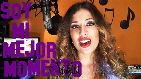 Soy Mi Mejor Momento Violetta 2 Video Cover By Adriana Vitale YouTube