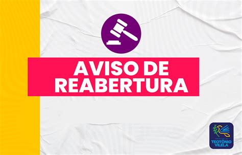 Aviso De Reabertura De Licita O Chamada P Blica N Aquisi O