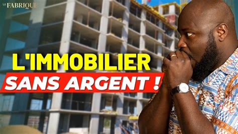Comment INVESTIR Dans L Immobilier SANS Argent YouTube