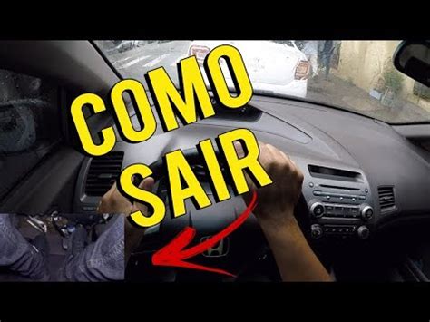 COMO SAIR O CARRO COMPLETO YouTube