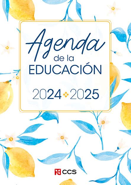 Editorial CCS Libro AGENDA DE LA EDUCACIÓN 2024 2025