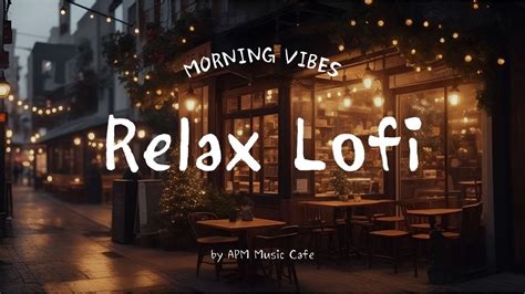 Lo Fi Music For Calm And Relax 2 Hours Chill Lo Fi Hip Hop Beats