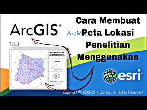 Cara Membuat Peta Lokasi Penelitian Menggunakan ArcGis 10 3 YouTube