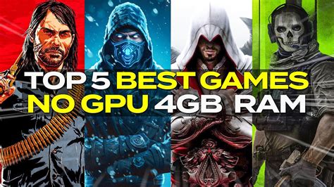 Top 5 Best PC Games For 4 GB RAM No Graphics Card Required Best