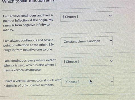 which toolkit function am i am always continuous and have a [ choose ] point of inflec [algebra]