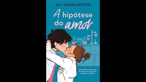 Resenha A Hipótese do Amor YouTube