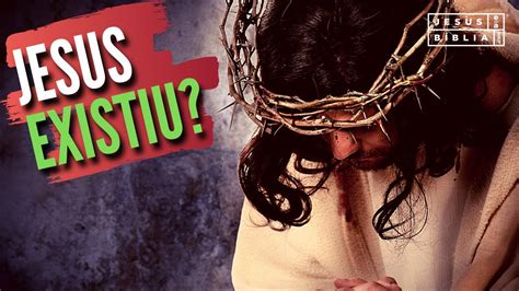 Jesus Cristo Realmente Existiu YouTube