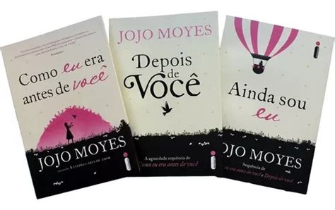 Kit Livros Como Eu Era Antes De Voc Cole O Jojo Moyes