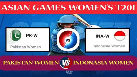 PK W Vs INA W PK W Vs INA W Dream11 Prediction PK W Vs INA W Asian