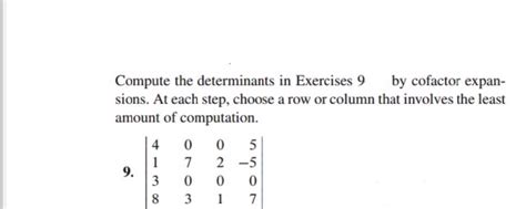 solved compute the determinants in exercises 9 ﻿by cofactor