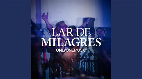 Lar De Milagres YouTube