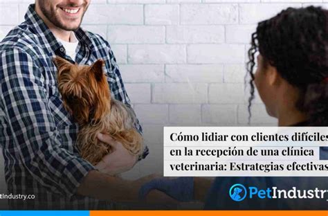 Cómo lidiar con clientes difíciles en la recepción de una clínica