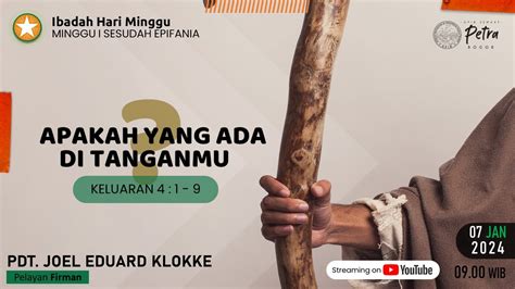 Ibadah Hari Minggu I Sesudah Epifania Januari Pkl Wib