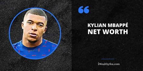 Kylian Mbappé Net Worth 2024 Bio Age Wiki Height Girlfriend