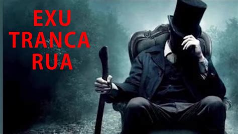 Conhe A A Hist Ria Do Exu Tranca Rua Youtube