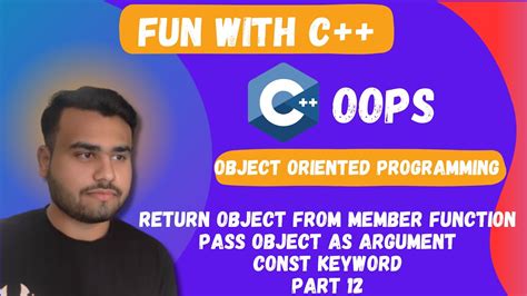 Unlocking Advanced C OOP Techniques Passing And Returning Objects