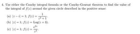 solved 4 use either the cauchy integral formula or the