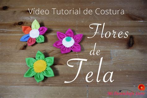 Como Hacer Flores De Tela Video Tutorial Mi Desenchufe