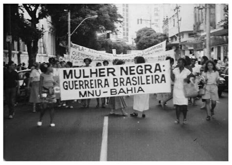 Manifestação do Movimento Negro Unificado na Bahia Memorias da Ditadura
