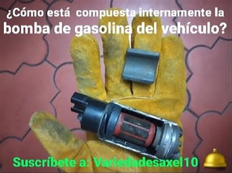 Cómo está compuesta internamente la bomba de gasolina del vehículo