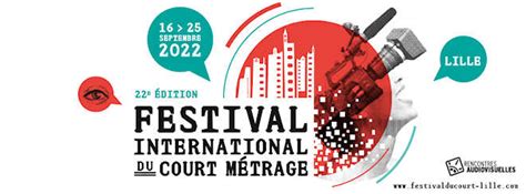 Festival International du Court Métrage de Lille du 16 au 25 septembre