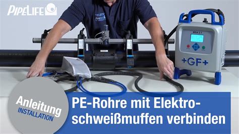 Verbindung von PE Rohren mit Elektroschweißmuffen YouTube