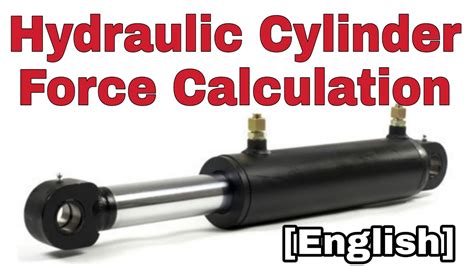 Hydraulic Cylinder Force Calculation YouTube