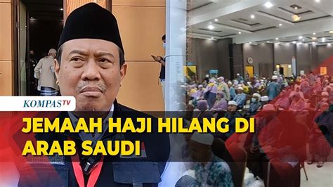 Seorang Jemaah Haji Asal Probolinggo Sudah Belasan Hilang Youtube