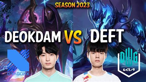 DRX Deokdam Vs DK Deft Deokdam JHIN Vs Deft DRAVEN ADC KR Ranked
